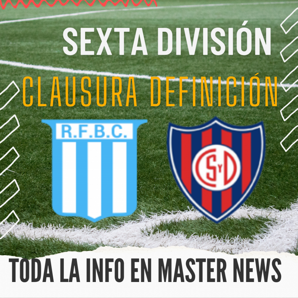 Racing y SDTA definen este miércoles el Campeón del Clausura en Sexta ...
